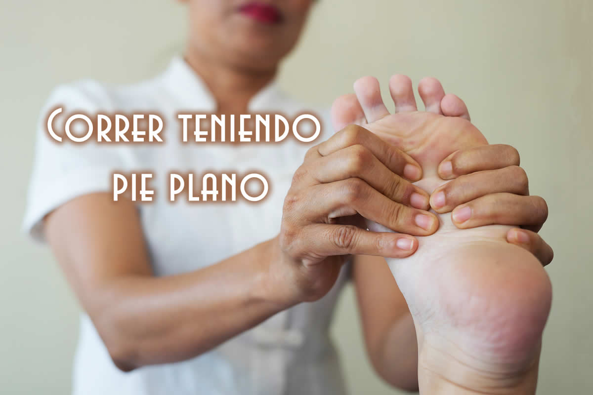 Correr teniendo pie plano, ejercicios para fortalecer