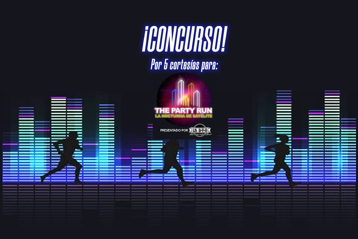Concurso por 5 cortesías de The Party Run