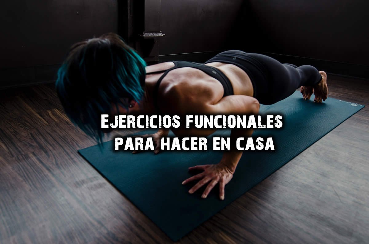 Ejercicios funcionales para hacer en casa